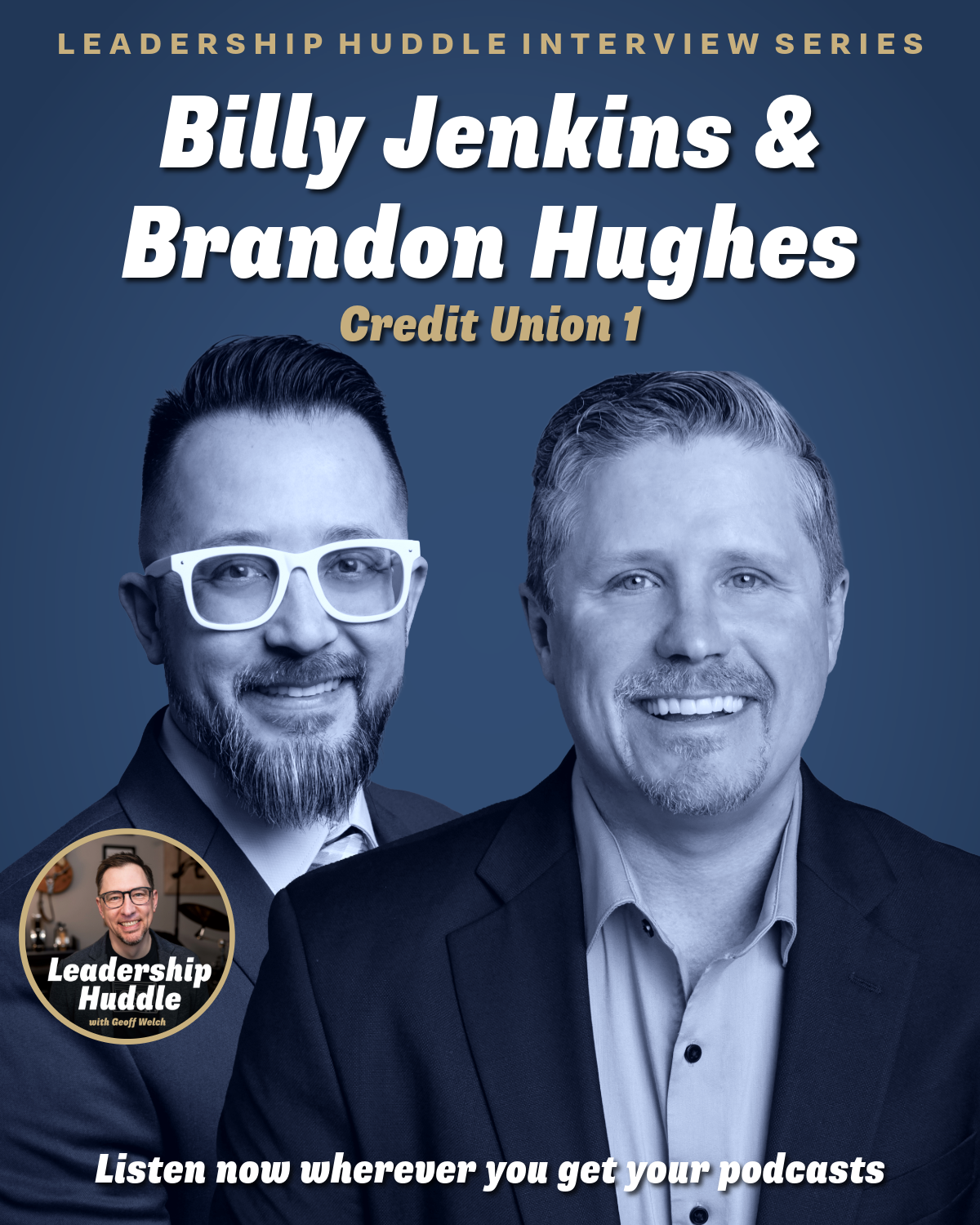The Culture Advantage with Billy Jenkins and Brandon Hughes | Geoff ...